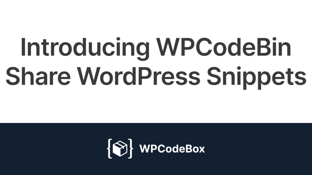 Introducing WPCodeBin, a better way to share WordPress Code Snippets ... Introducing WPCodeBin, a better way to share WordPress Code Snippets ...